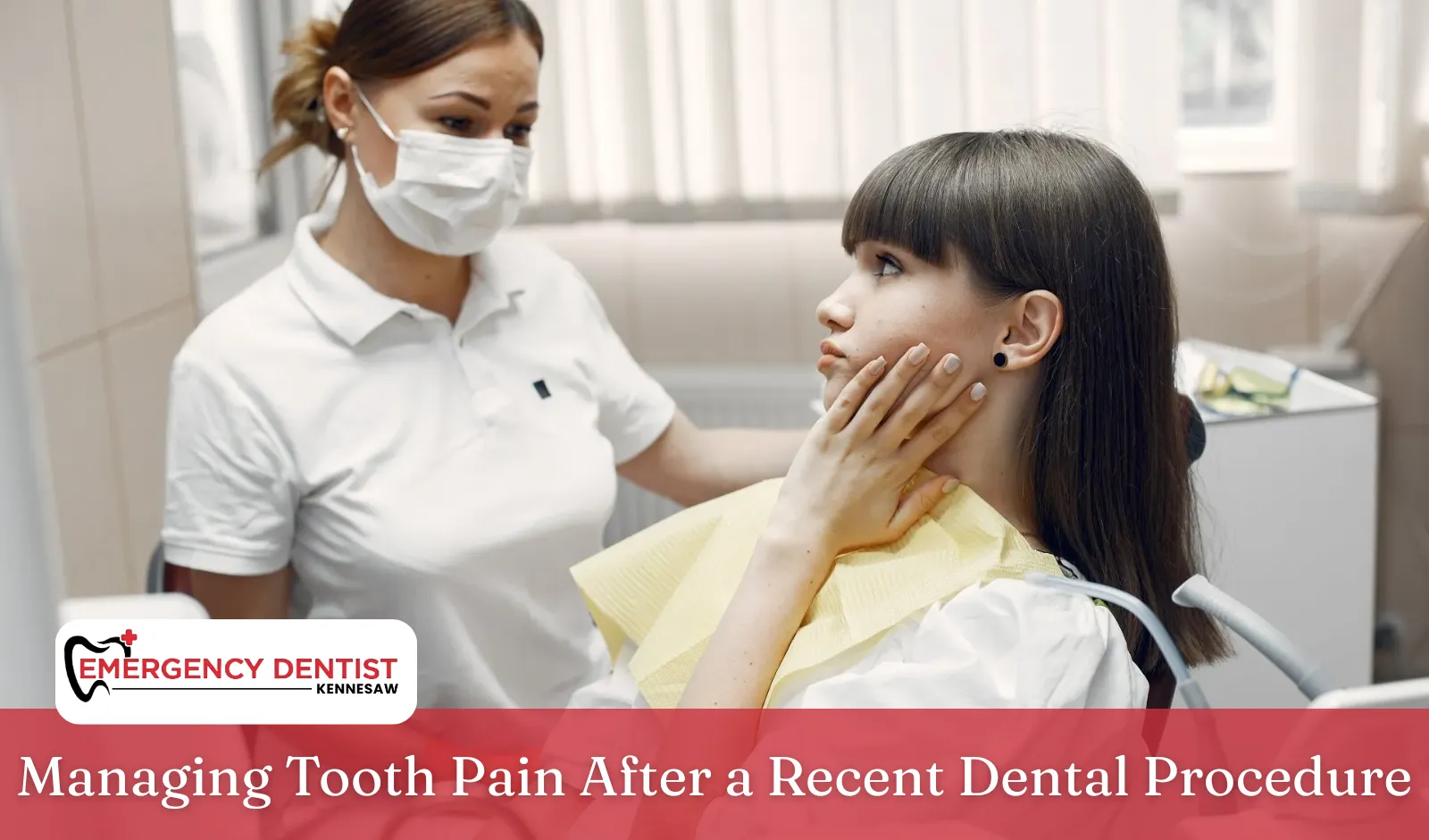 Managing Tooth Pain After a Recent Dental Procedure